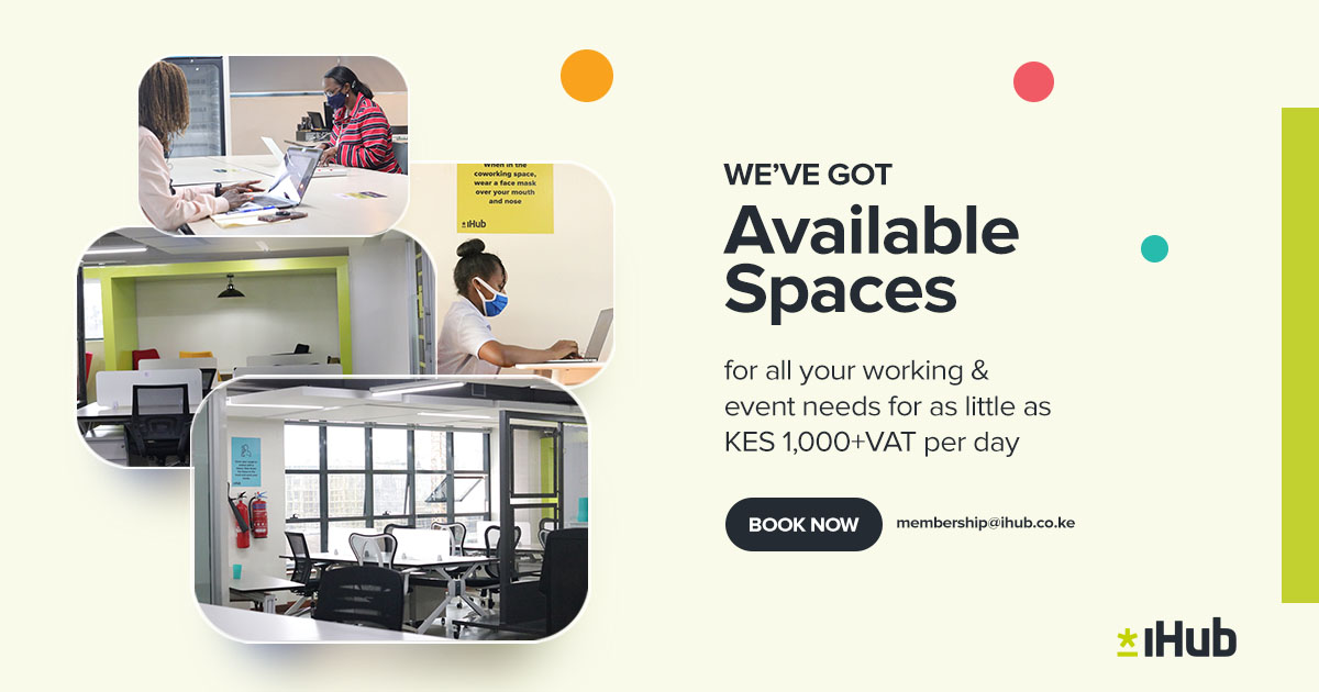 We've Got Available Coworking Spaces - iHUB